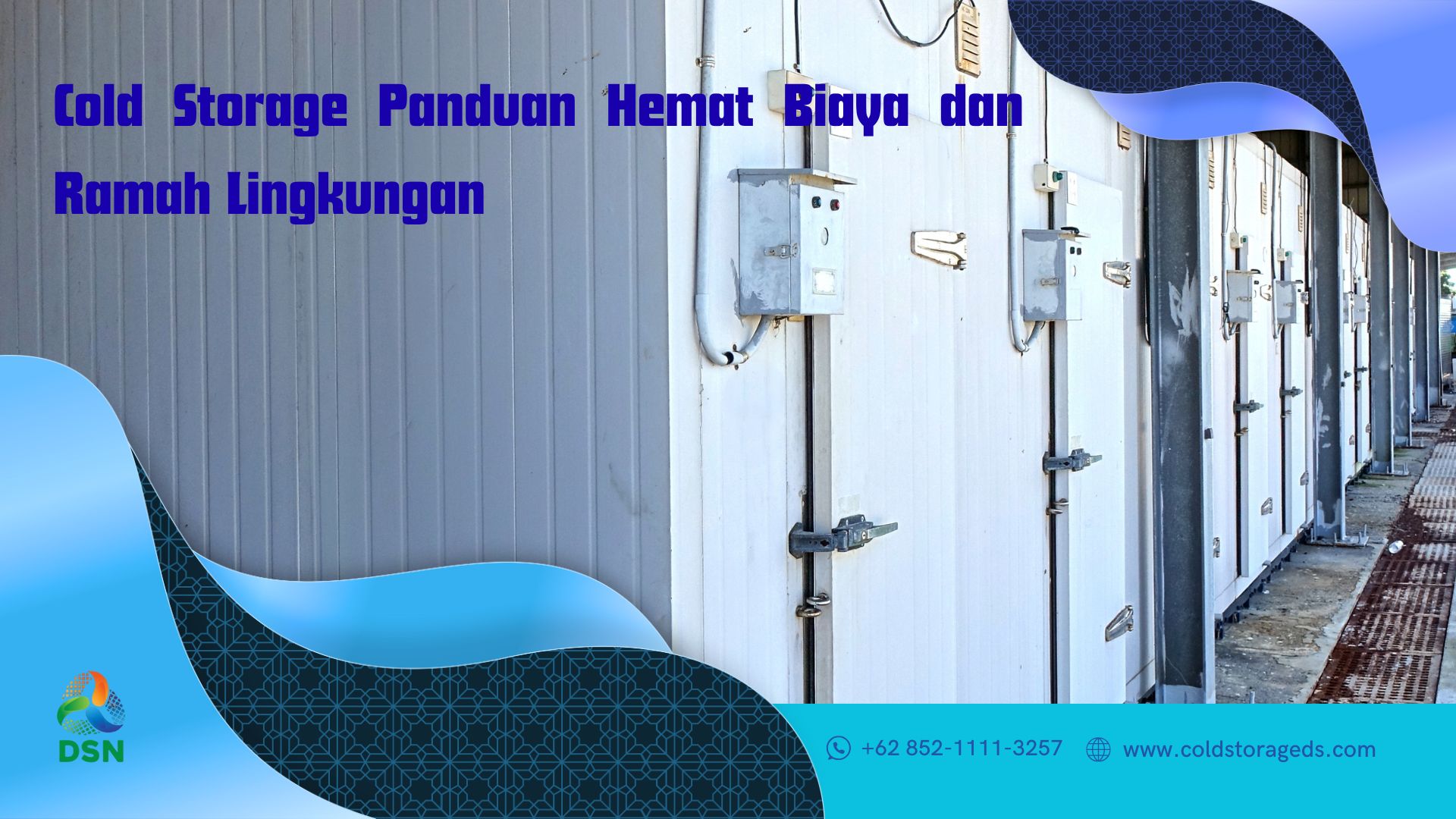 Cold Storage Panduan Hemat Biaya dan Ramah Lingkungan - Dewa Salju Cold ...
